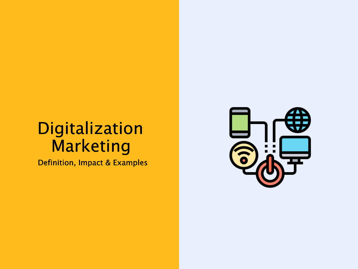Digitalización en Marketing - Rol, Impacto y Ejemplos